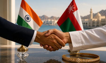 India-Oman CEPA Comes Into Force, Opening Fresh Opportunities for Gems ...